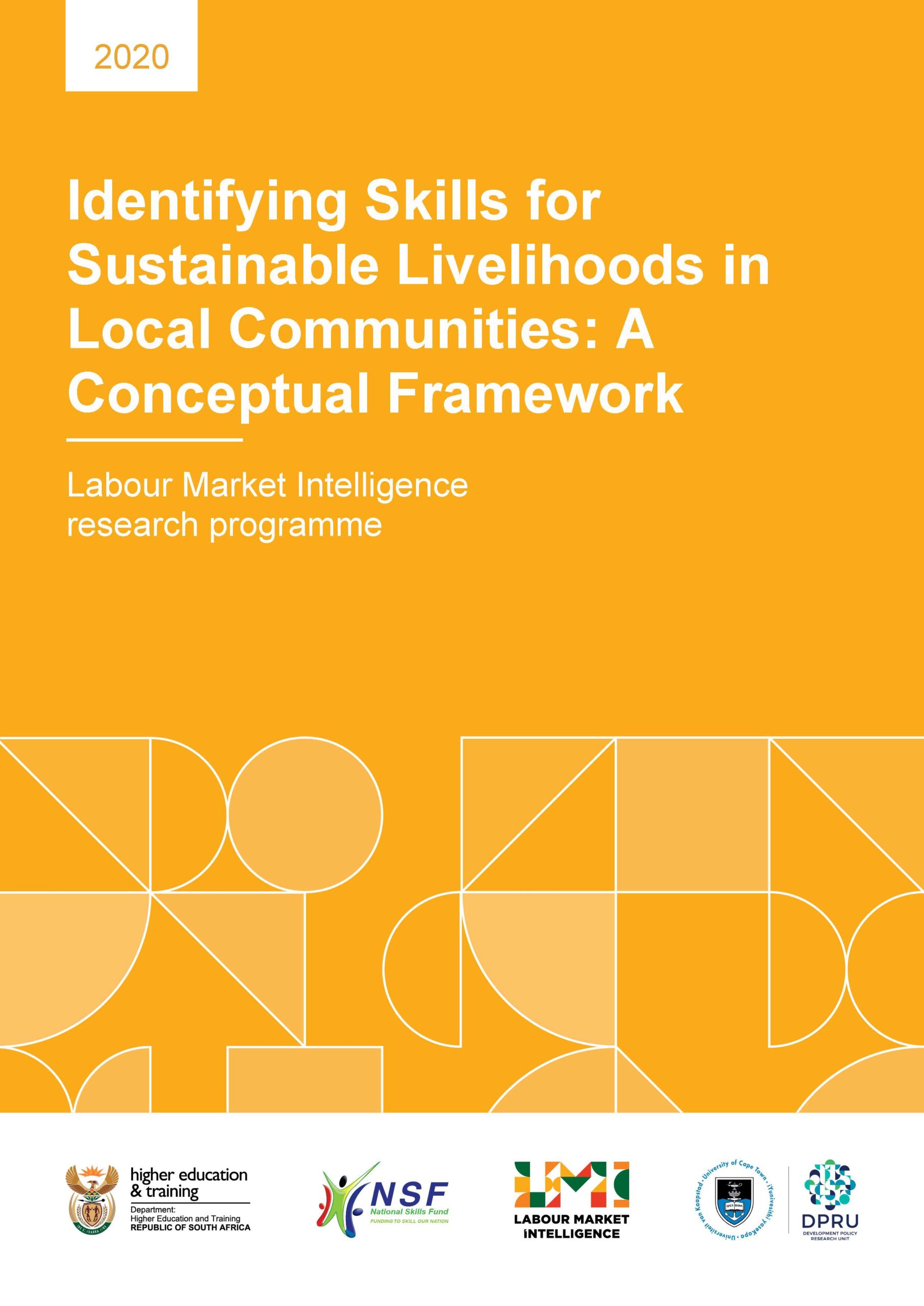 Skills for Sustainable Livelihoods: Conceptual Framework Skills for Sustainable Livelihoods: Conceptual Framework